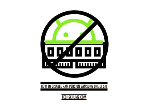 How To Disable RAM Plus On Samsung One UI Techschumz