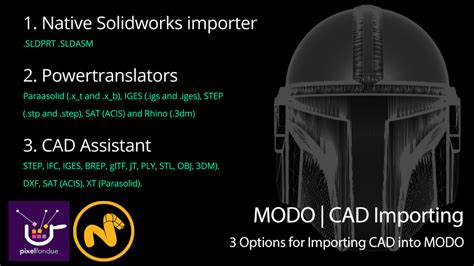 3 Ways To Import CAD Data Into MODO Pixel Fondue