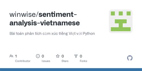 Github Winwise Sentiment Analysis Vietnamese Bài Toán Phân Tích Cảm