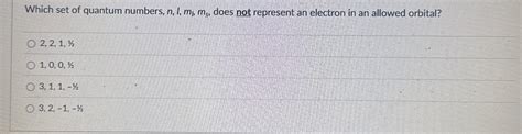 Solved Which Set Of Quantum Numbers N L M B M S Doe