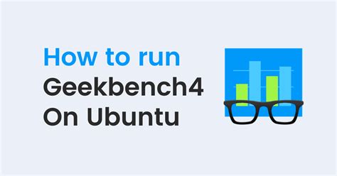 how to install and run geekbench 4 on linux vps