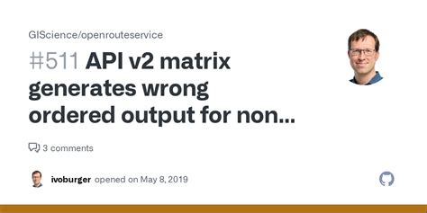 Api V2 Matrix Generates Wrong Ordered Output For Non Square Matrices · Issue 511 · Giscience