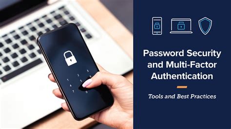 Understand Password Security And Multi Factor Authentication