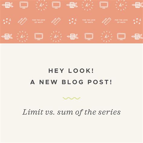 Limit Of The Series Vs Sum Of The Series — Krista King Math Online Math Help