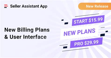 New Billing Plans And User Interface Seller Assistant Blog
