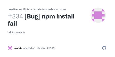 [bug] Npm Install Fail · Issue 334 · Creativetimofficial Ct Material Dashboard Pro · Github