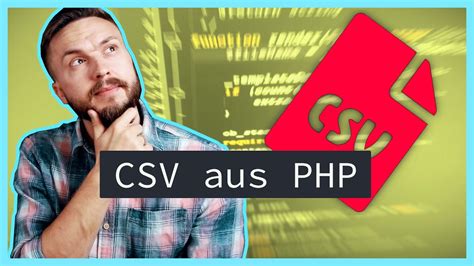Php Tutorial Csv Datei Erstellen In Php Youtube