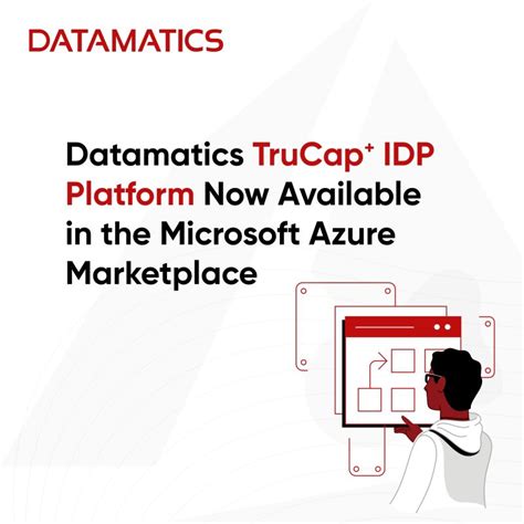 Anindya Parashar On Linkedin Datamatics Trucap Idp Platform Now Available In The Microsoft Azure…