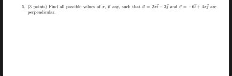 solved 5 3 points find all possible values of 2 if any
