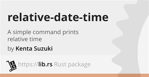 Relative Date Time Rust Application Lib Rs