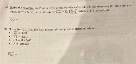 Solved 2 For The Ac Circuit 1st Order Passive Lowpass
