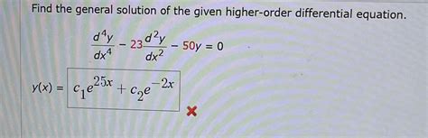 Solved Find The General Solution Of The Given Higher Order