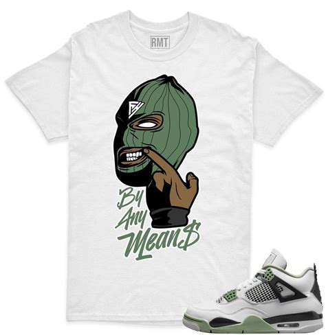 Seafoam 4s Matching Shirts By Any Means Shirt Matching Jordan 4