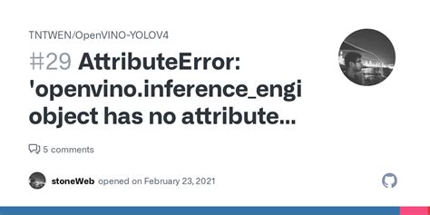 AttributeError Openvino Inference Engine Ie Api IENetwork Object Has No Attribute Layers