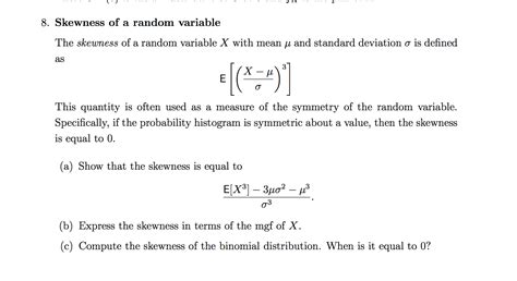 the skewness of a random variable x with mean mu and