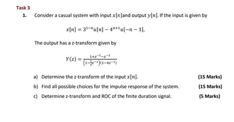 Solved Task 3 1 Consider A Casual System With Input X N And