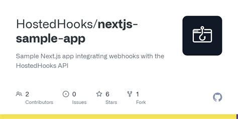 Github Hostedhooksnextjs Sample App Sample Nextjs App Integrating