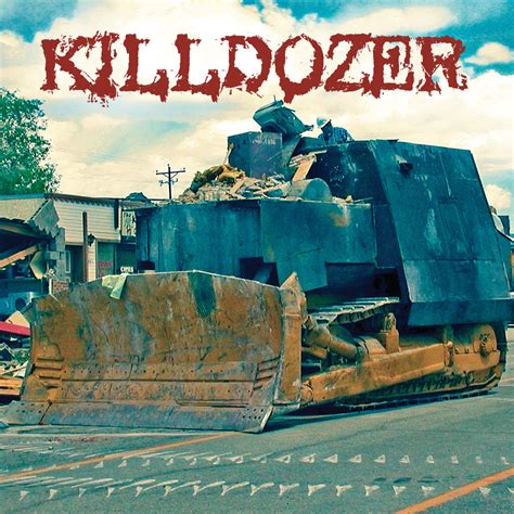 Killdozer Blank Template Imgflip