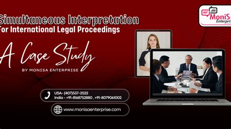 Simultaneous Interpretation For International Legal Proceedings