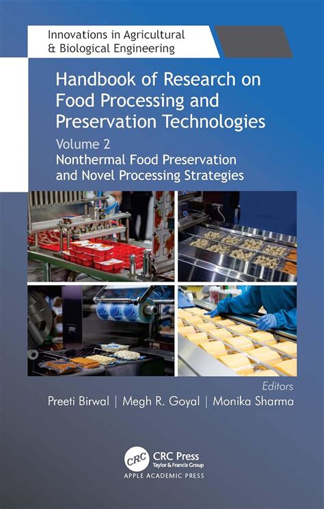 Handbook Of Research On Food Processing And Preservation Technologies Volume 2 Nonthermal Food