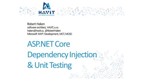 Aspnet Core Dependency Injection And Unit Testing Robert Haken Wug Days Brno 102016 Youtube