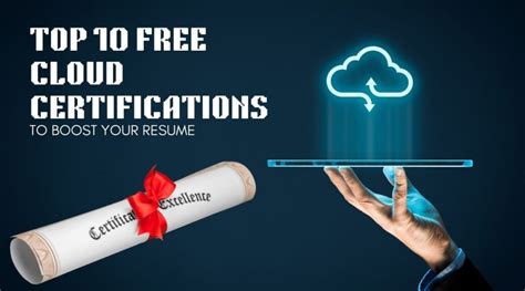 Top 10 Free Cloud Certifications To Boost Your Resume Affoweb Blog