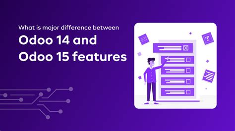 What Is Major Difference Between Odoo 14 And Odoo 15 Features
