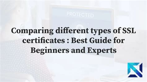 Which Types Of Ssl Certificates Do You Need 2024 Guide