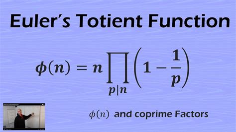 Eulers Totient Or Phi Function And Coprime Factors Youtube