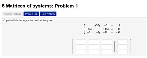 Solved Matrices Of Systems Problem Points Write The Chegg Com