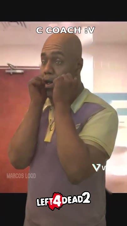 Coach Cuando Llega El Refugio 😂 Left 4 Dead 2 Left4dead2 L4d2versus