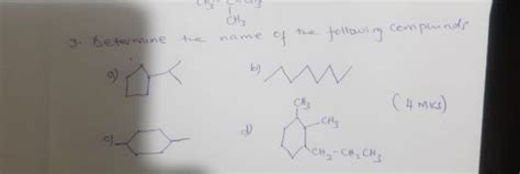 3 Determine The Name Of The Following Compoundsacccc1ccc C 1bcc