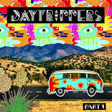 Daytrippers 1 Daytrippers
