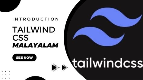 Tailwindcss Tutorial In Malayalam Introduction To Modern Web Design