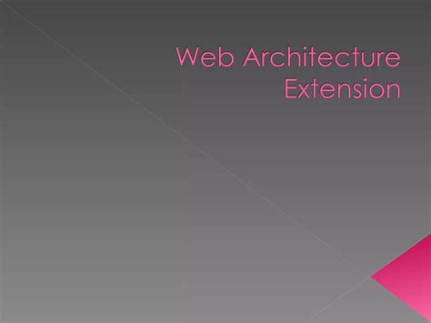 Introduction To Web Architecture Pptx