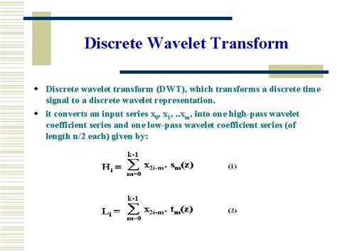 Discrete Wavelet Transform Dwt Presented By Sharon Shen