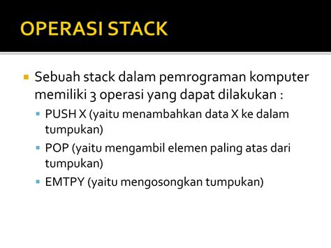 Stack And Queue Pert 5pptx Stack Program In Teknik Ppt