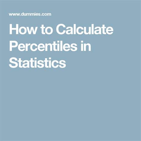 How To Calculate Percentiles In Statistics Statistics Calculator Relative Strength Index