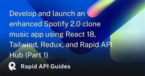Develop And Launch An Enhanced Spotify 20 Clone Music App Using React 18 Tailwind Redux And