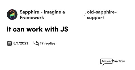 It Can Work With Js Sapphire Imagine A Framework