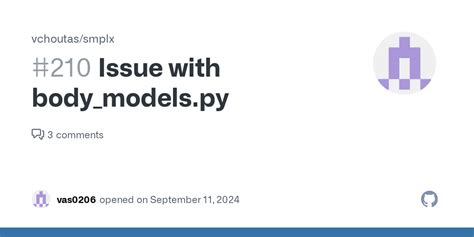 issue with body models py · issue 210 · vchoutas smplx · github