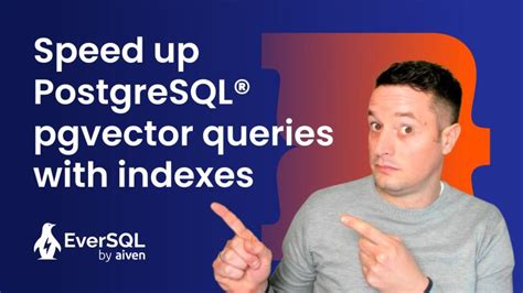 Taiwan Postgresql User Group On Linkedin Speed Up Postgresql® Pgvector