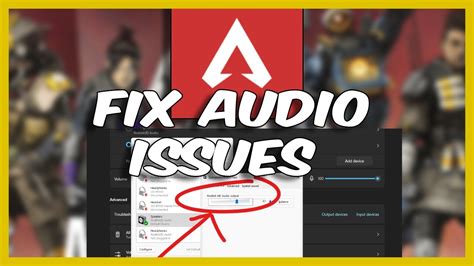 The Comprehensive Guide To Resolving Apex Legends Audio Issues Carryminate