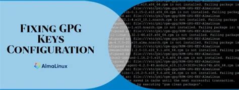 how to fix error gpg check failed alma linux veeble hosting