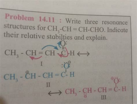 Problem 1411 Write Three Resonance Structures For Ch3 −chch−cho Indi