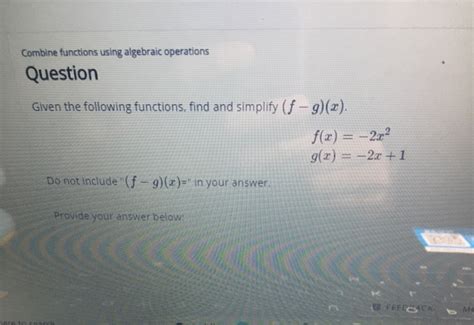 Solved Combine Functions Using Algebraic Operations Question