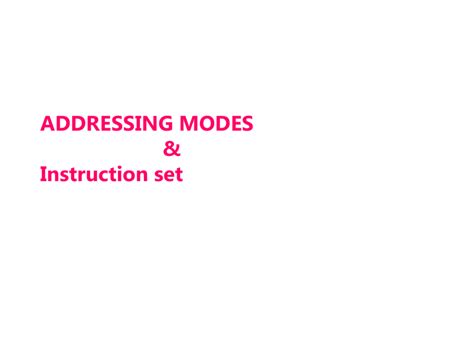 8086 Microprocessor Addressing Modes And Instruction Set
