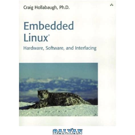 خرید و قیمت دانلود کتاب Embedded Linux® Hardware Software And Interfacing ترب
