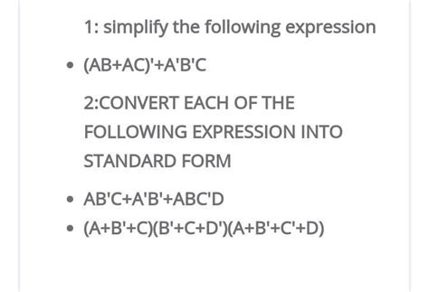 Solved Simplify The Following Expression AB AC A B C Chegg