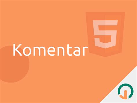 Html Dasar Belajar Komentar Jago Ngoding